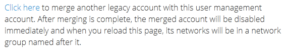 Legacy Open Mesh: How Do I Merge Master Accounts Into A User Management Account?